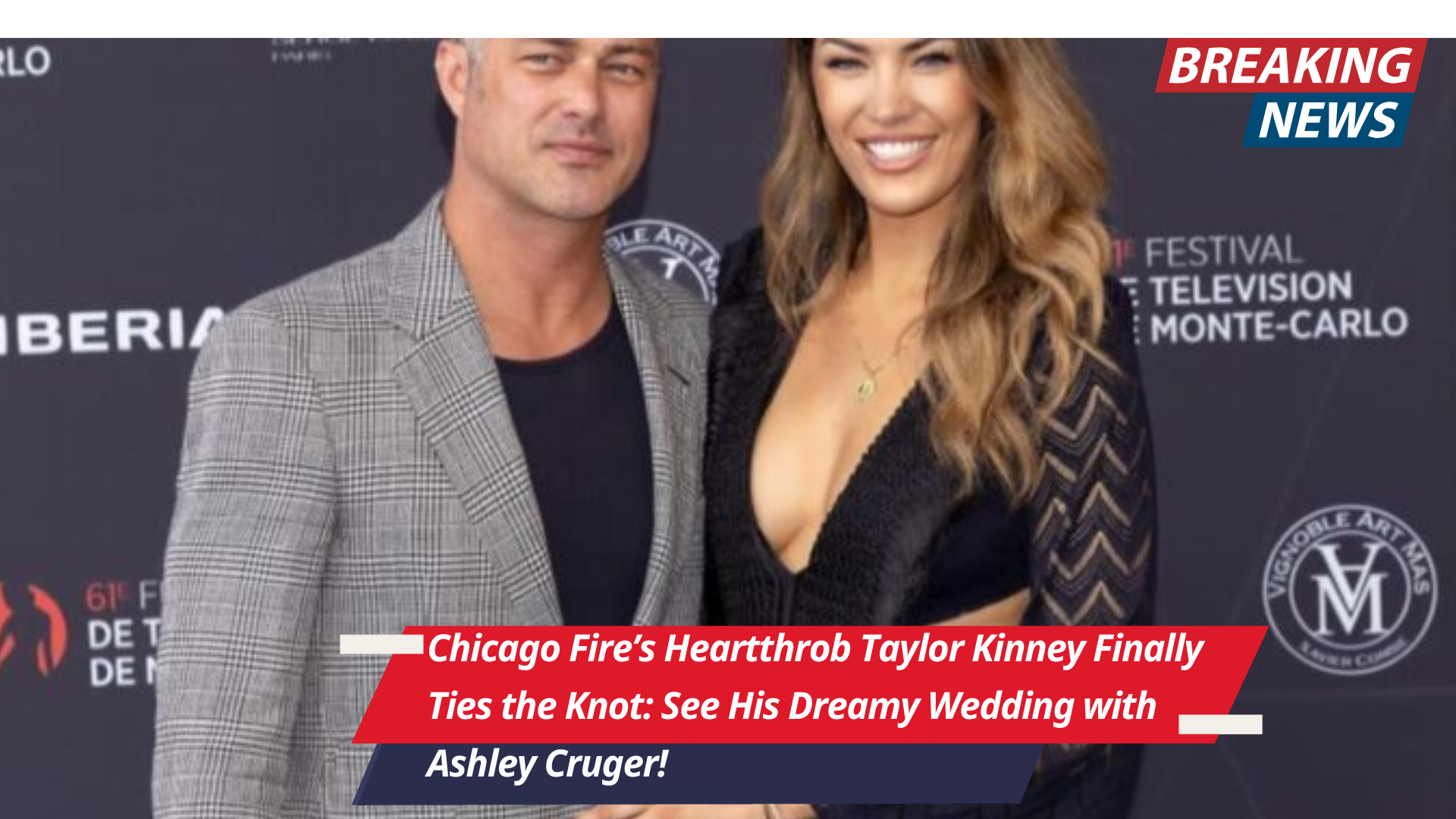 Chicago Fire’s Heartthrob Taylor Kinney Finally Ties the Knot: See His ...